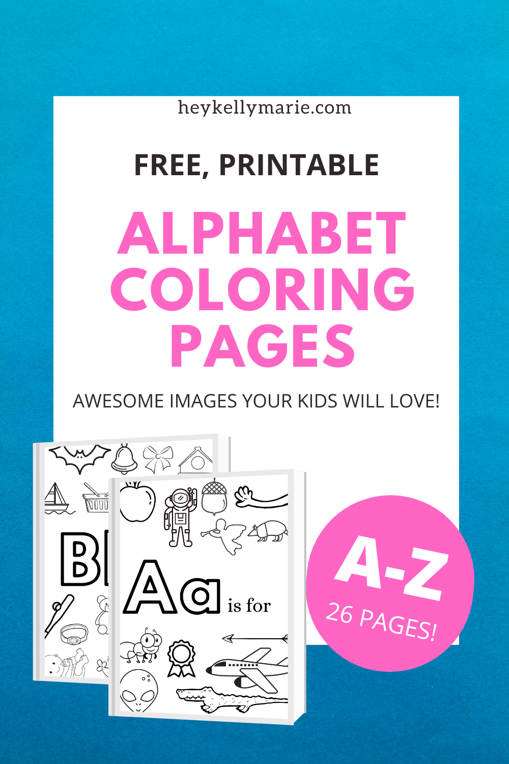 Alphabet Coloring Pages: 26 Free, Printable Pages